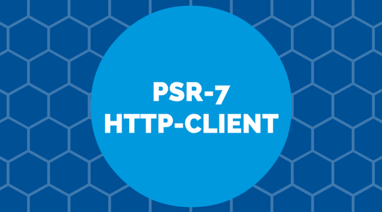 PSR-7 Standard – Part 5 – HTTP Client – dev98